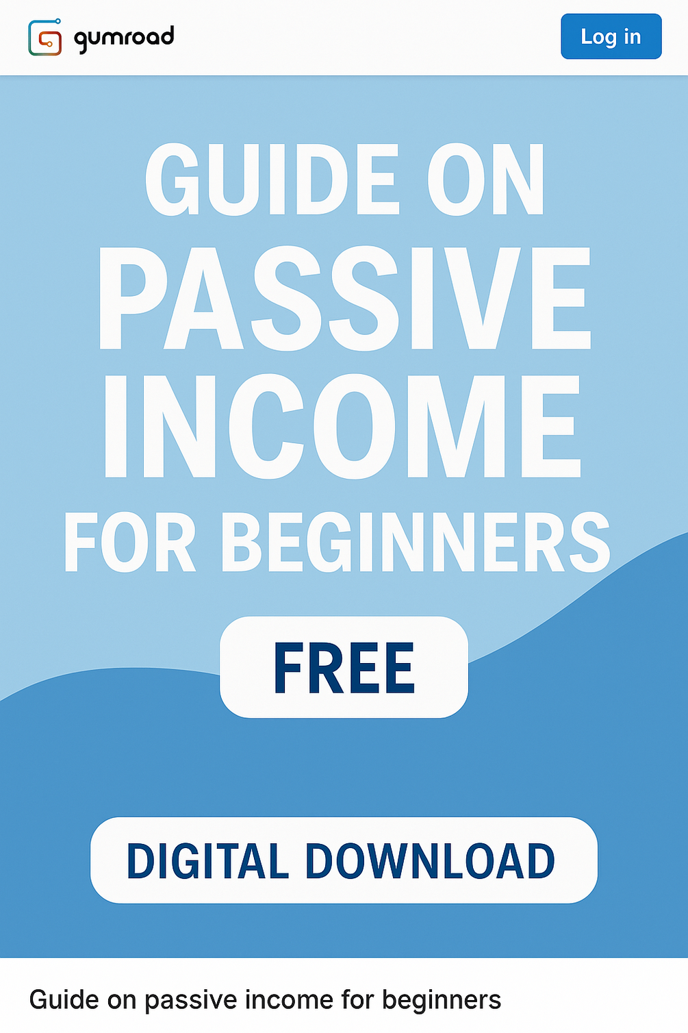 Guide to Passive Income for Beginners