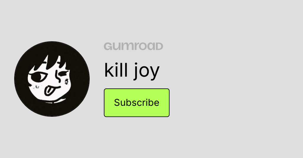 kill joy