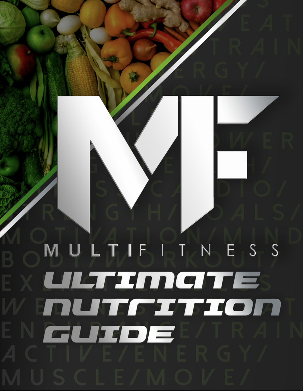 MultiFitness Nutrition Guide