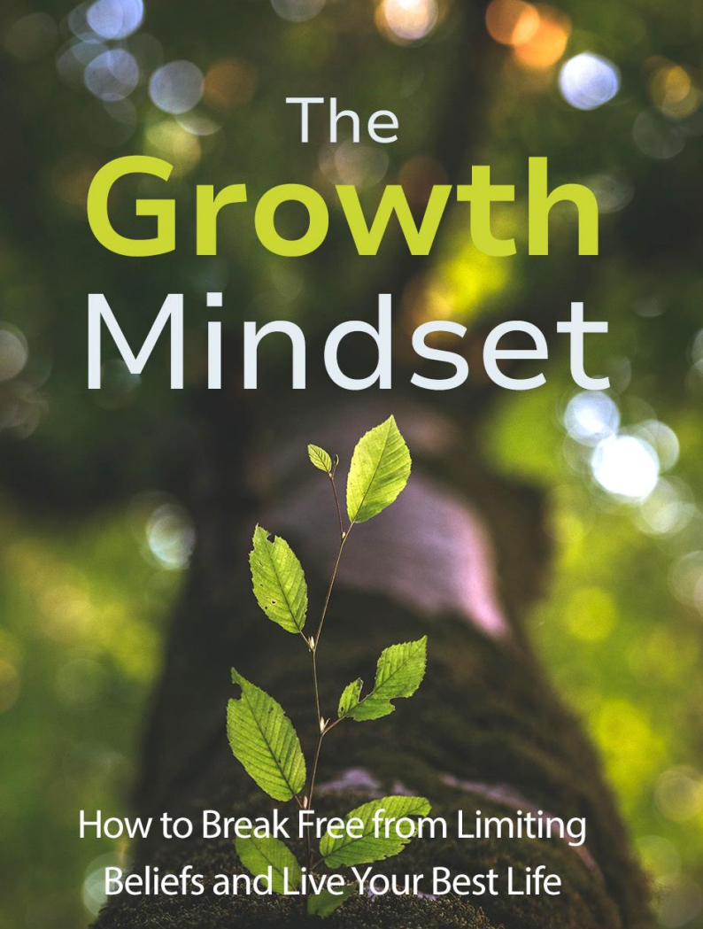 The Growth Mindset