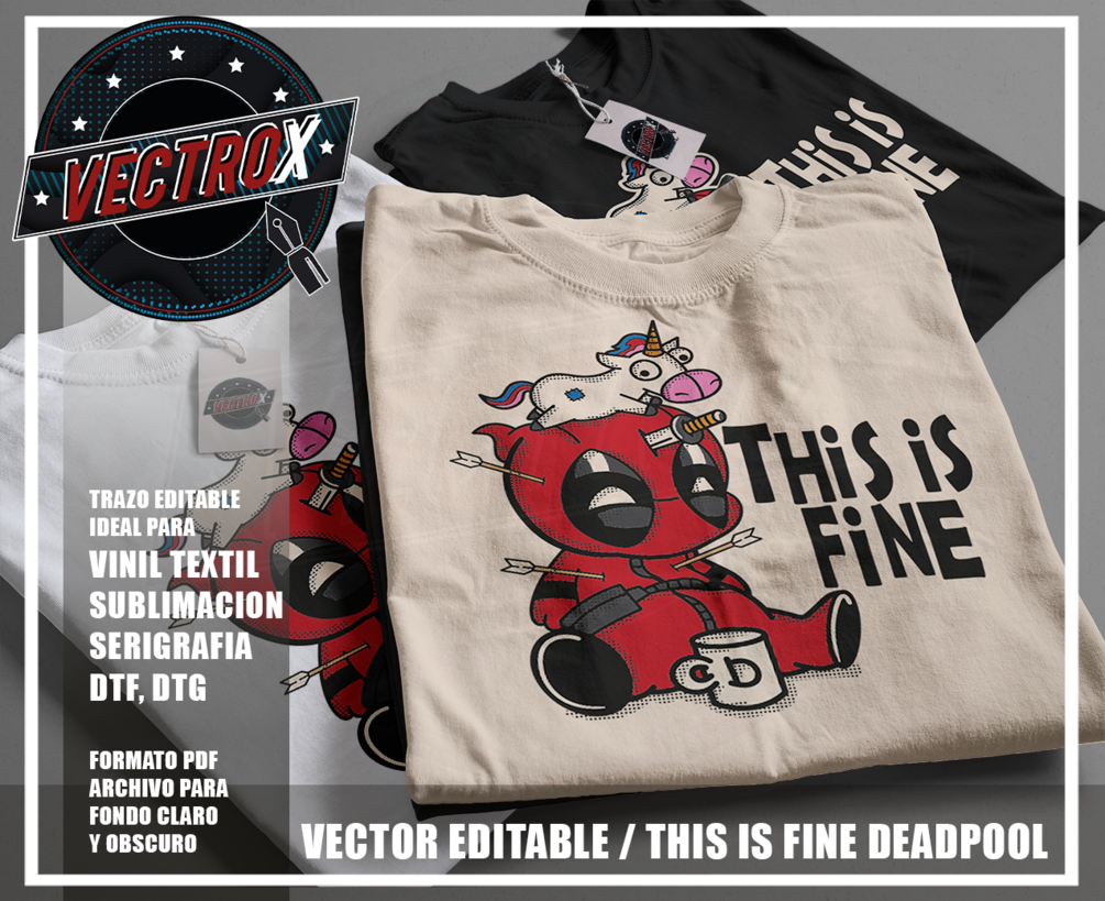 Vector Editable - This Is Fine Deadpool