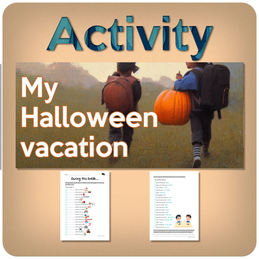 HALLOWEEN VACATION: an activity for ESL learners!