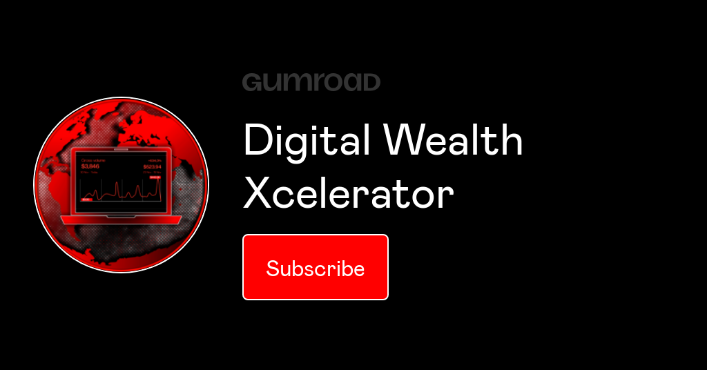 Digital Wealth Xcelerator