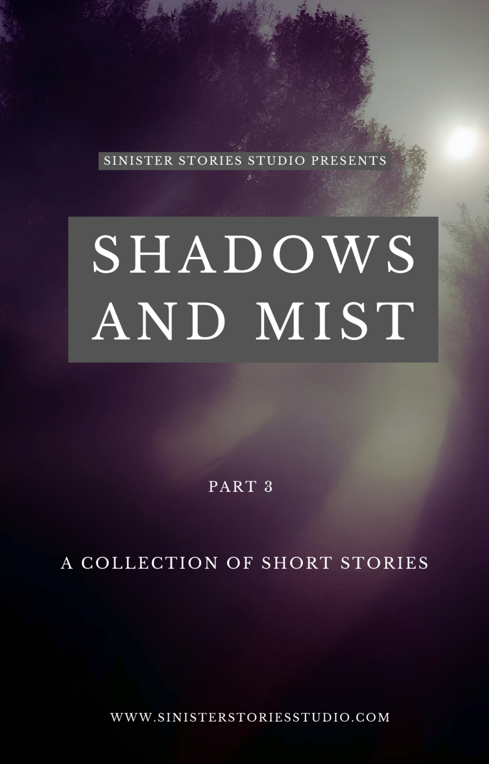 Shadows and Mist 3