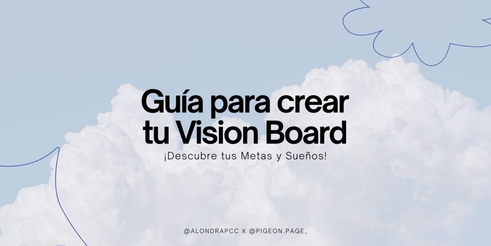 Guía para crear tu Vision Board digital