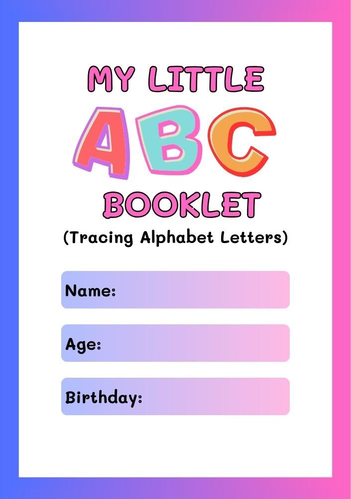 ABC Tracing Booklet - My Little ABC Tracing Booklet Worksheet (28 Pages)