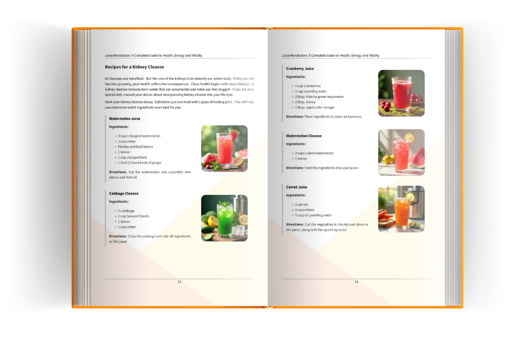 Juice Revolution: A Complete Guide to Health, Energy and Vitality