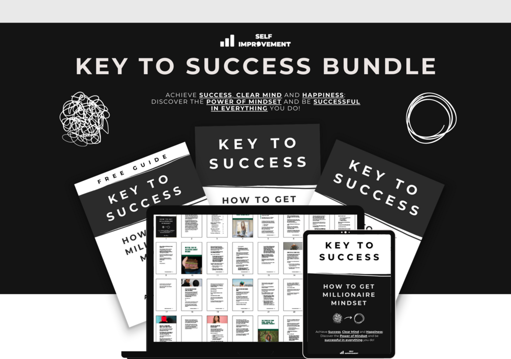 Key To Success Bundle: The Millionaire Mindset