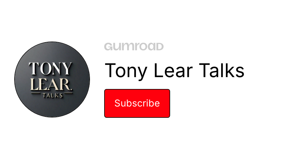 Tony Lear Talks