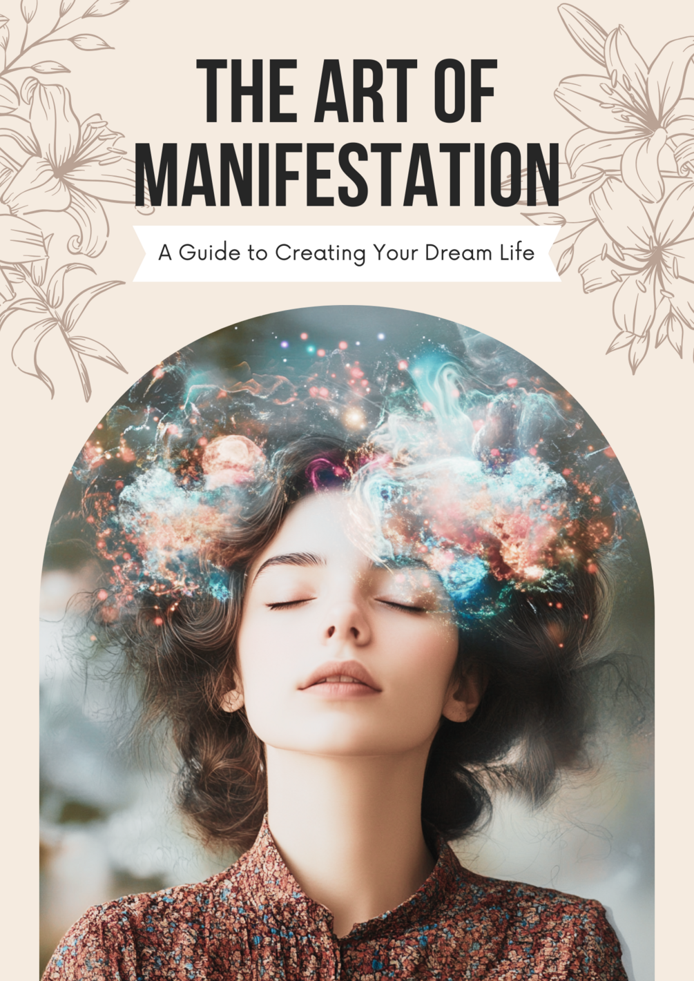The Art of Manifestation