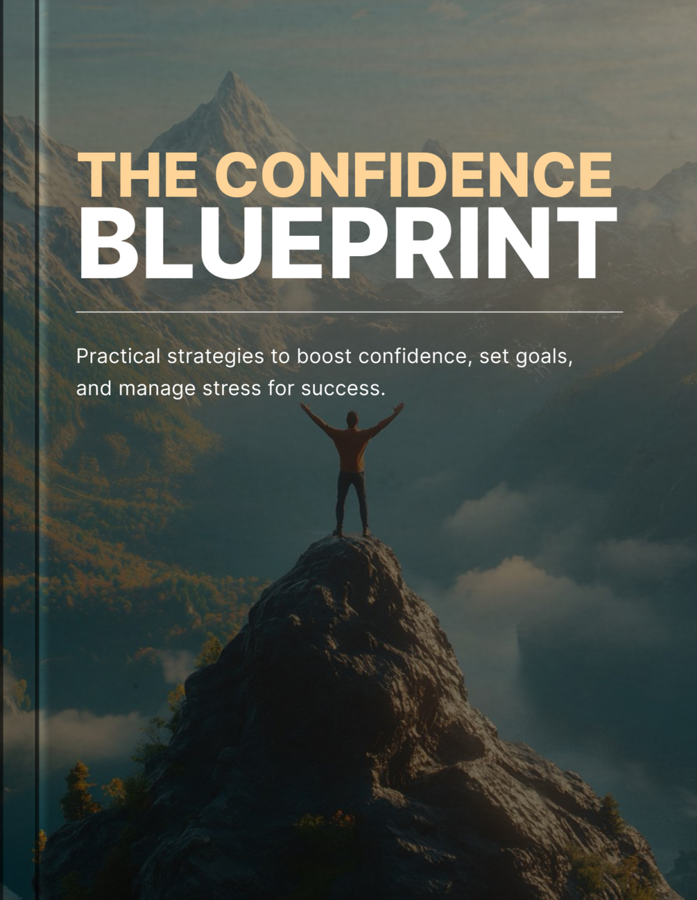 The Confidence Blueprint