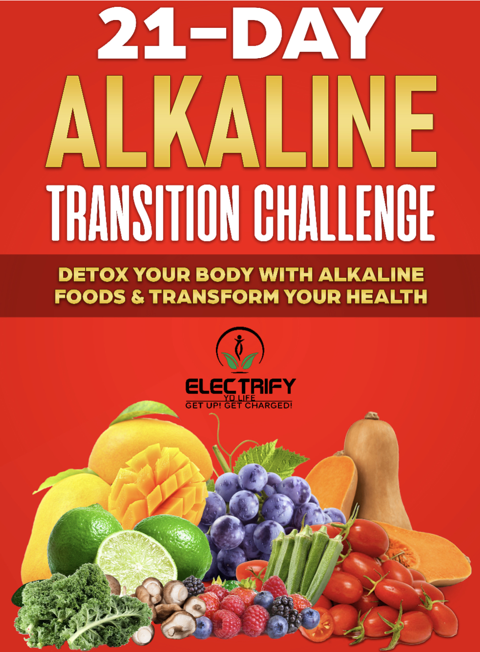 21 Day Alkaline Transition Challenge