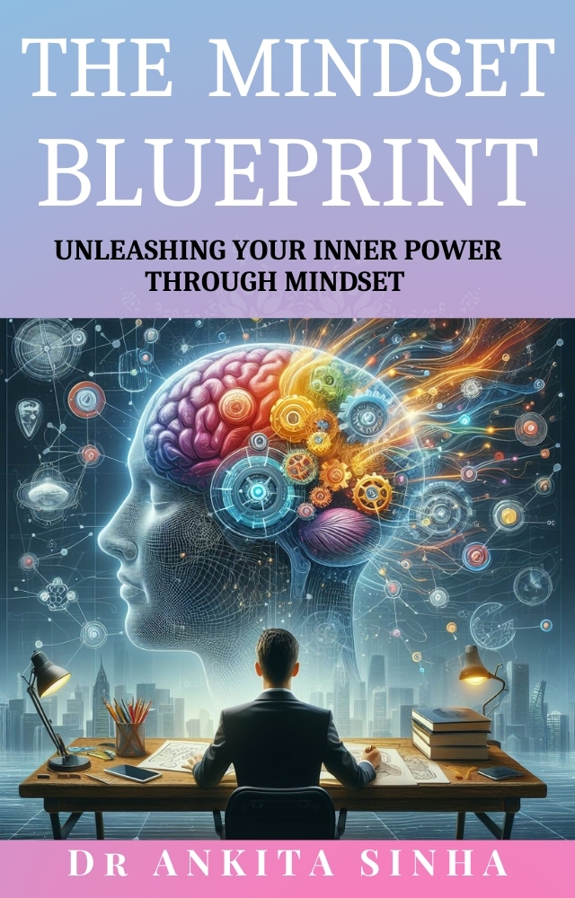 "The Mindset Blueprint: Rewiring Your Brain for Success"
