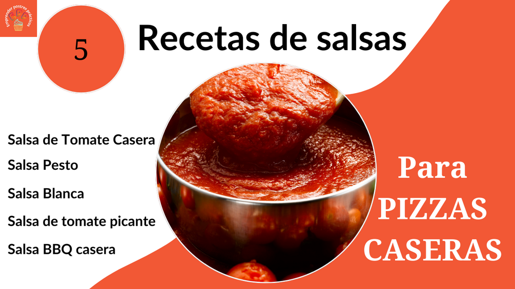 5 Recetas de salsas para PIZZAS CASERAS. Fáciles para que sorprendas.