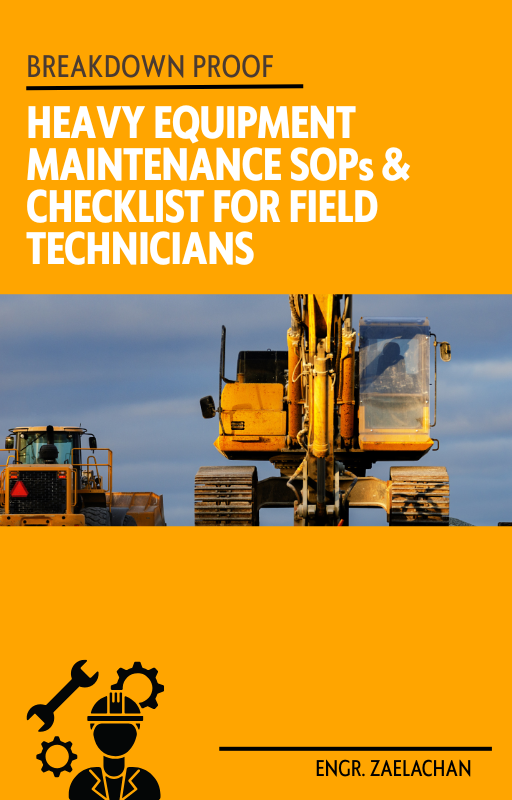 Breakdown-Proof: Heavy Equipment Maintenance SOPs & Checklists