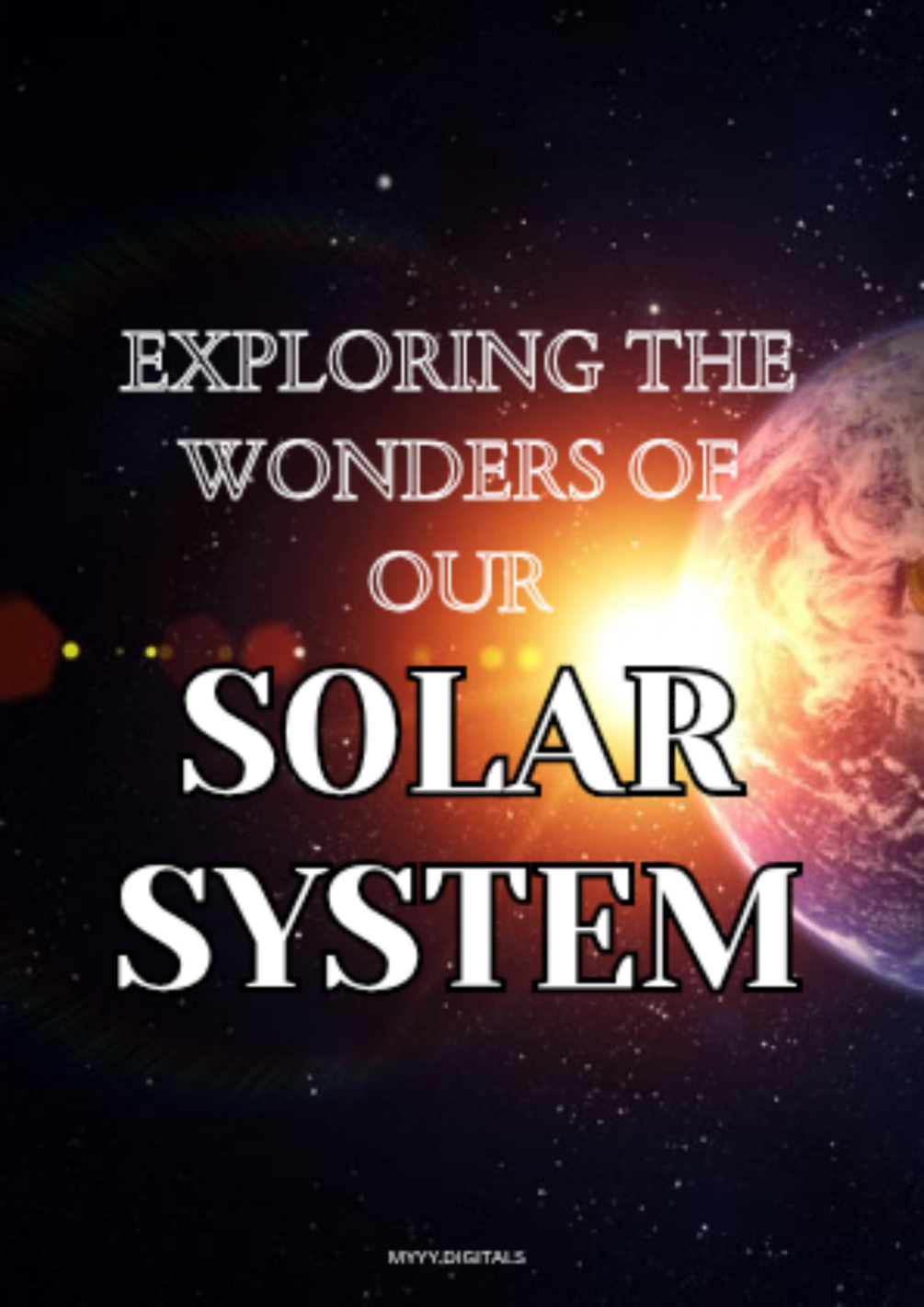 Exploring the wonders of our Solar System - Kids Ebook