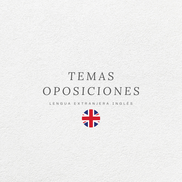 Tema 2. Oposiciones Inglés Secundaria
