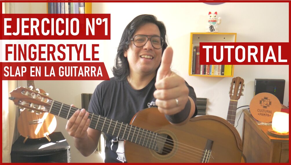 Como tocar Slap en Guitarra Fingerstyle (Ejercicio N°1)
