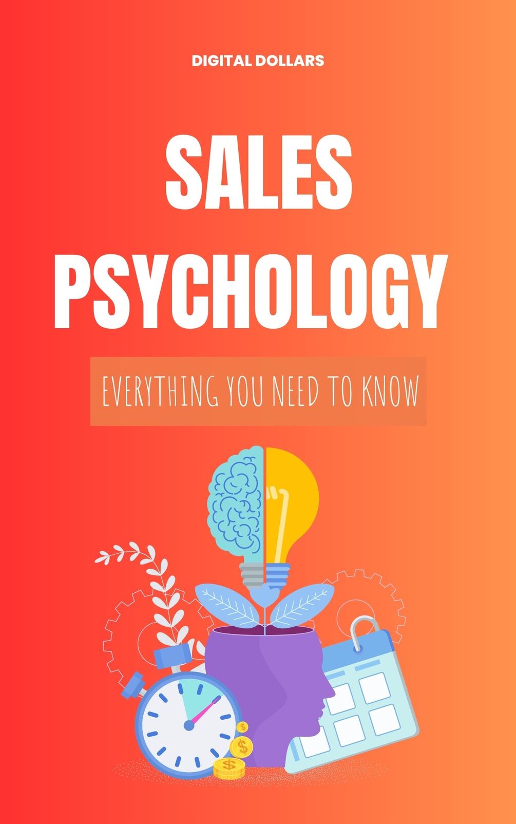Sales Psychology: Everything You Need To Know