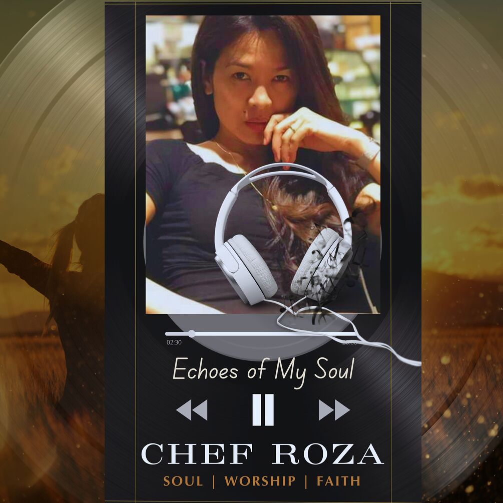 Walk by Faith - A Song from Chef Roza's Debut Music Album