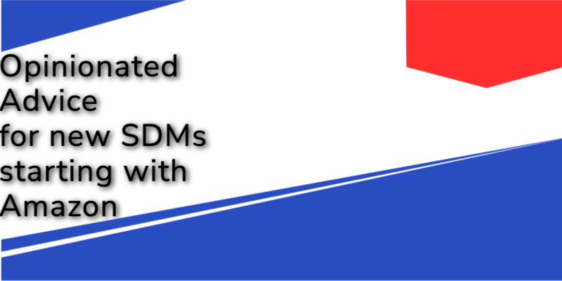 Opinionated Advice for new Software Development Managers (SDMs ...