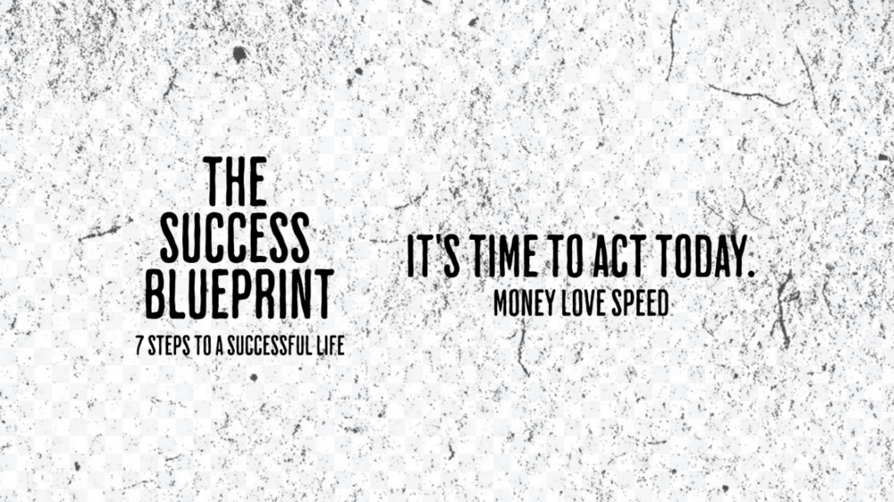 The Success Blueprint