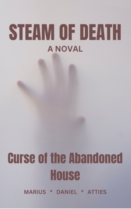 Steam of Death Curse of the Abandoned House