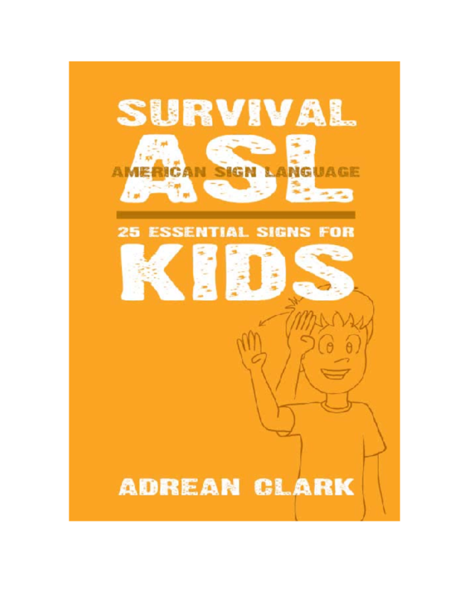 Survival ASL: 25 Essential Signs for Kids