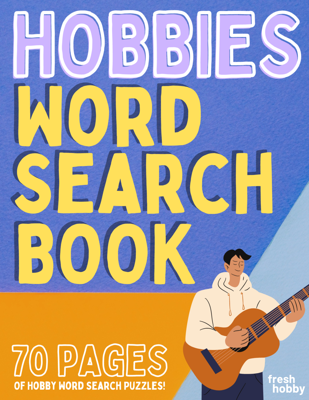 HOBBIES Word Search Book - 70 Word Search Puzzles (Explore Recreation ...