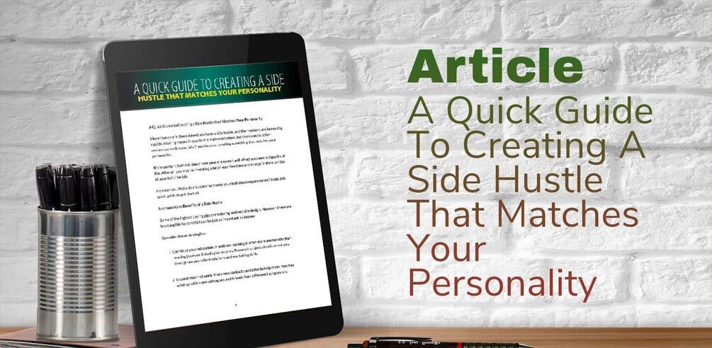 A Quick Guide To Creating A Side Hustle That Matches Your Personality