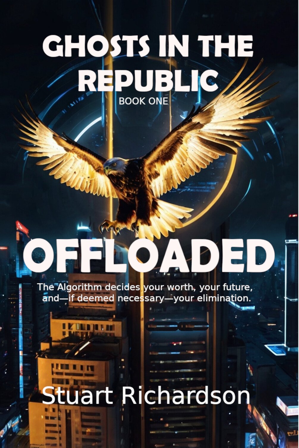 Offloaded novel By Stuart Richardson