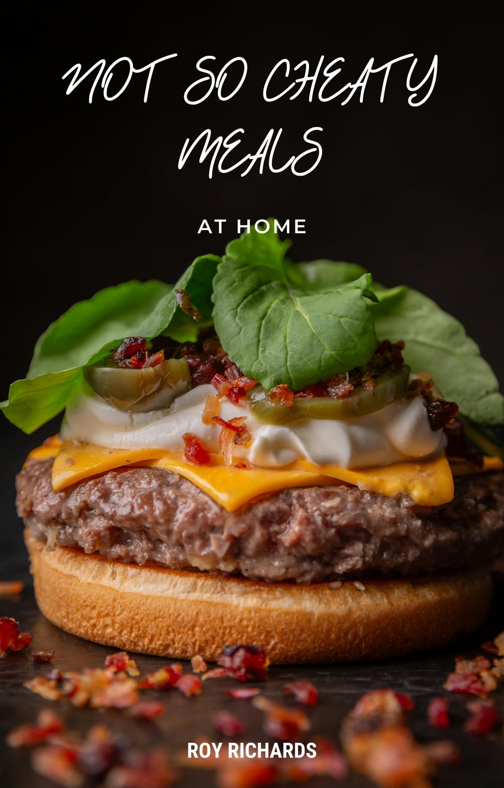 NOT SO CHEATY MEALS