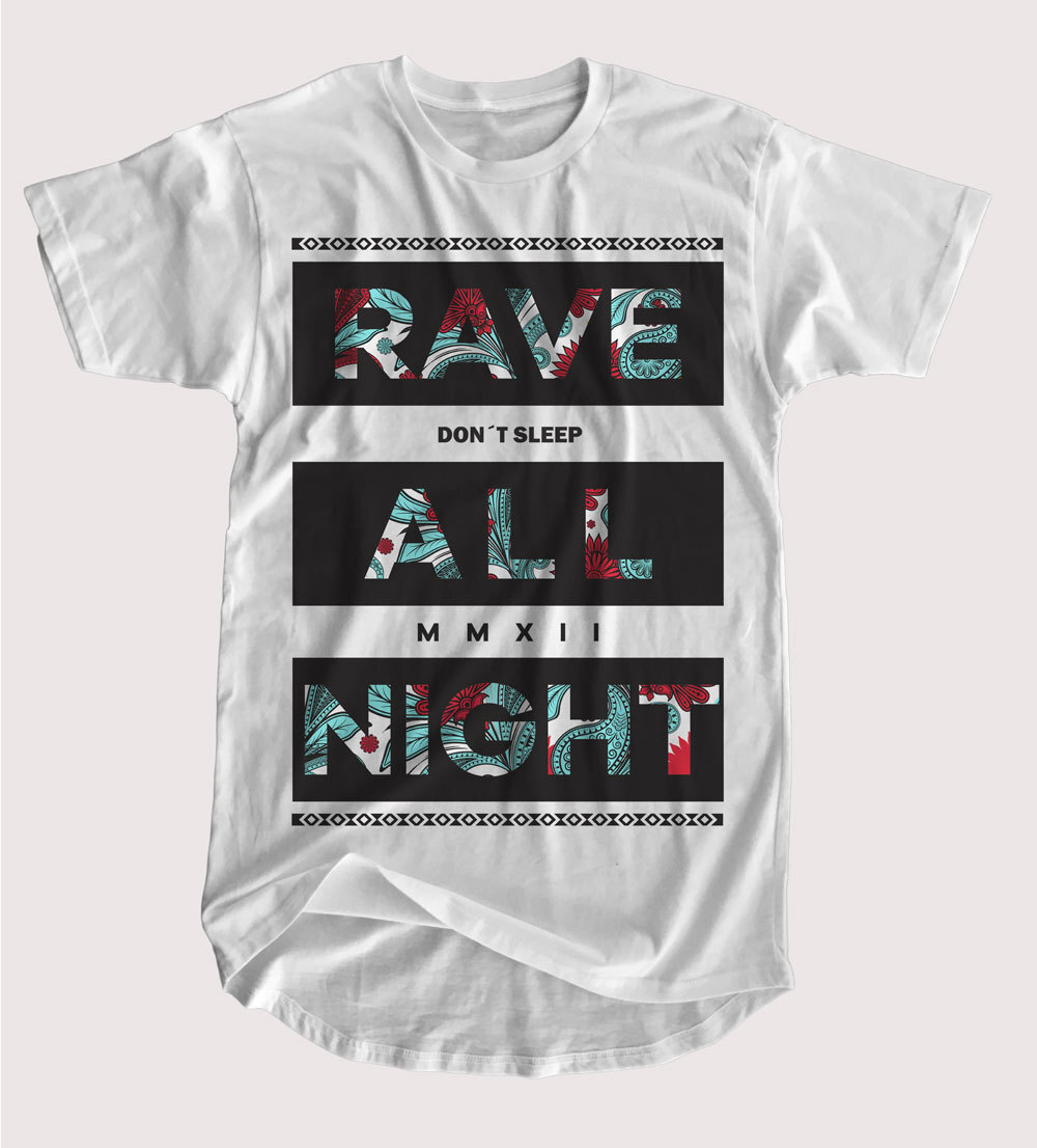 RAVE ALL THE NIGHT