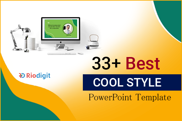 33+ Best Cool Style PowerPoint Template (FREE)