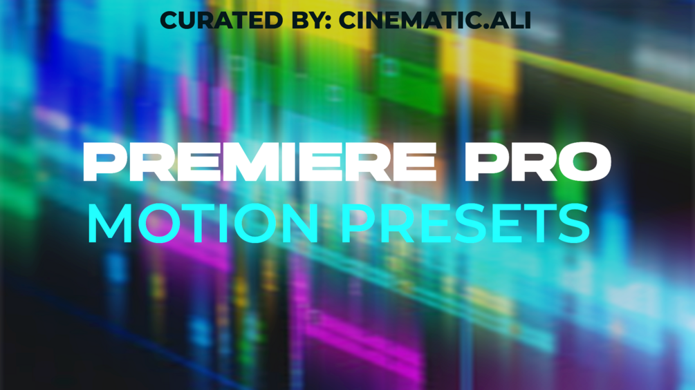 EPIC PREMIERE PRO MOTION PRESETS