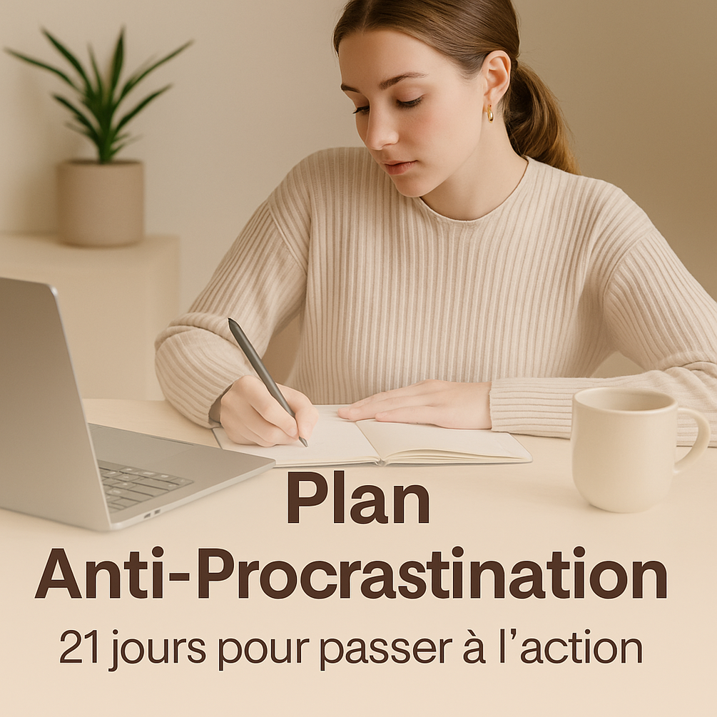 Plan Anti-Procrastination – 21 jours pour passer à l’action