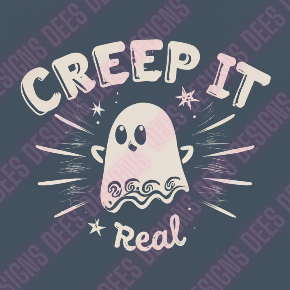 Creep It Real Ghost Halloween Graphic Tshirt Digital Art Design