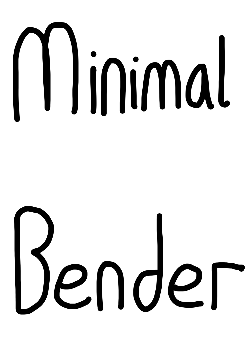 Minimal Bender