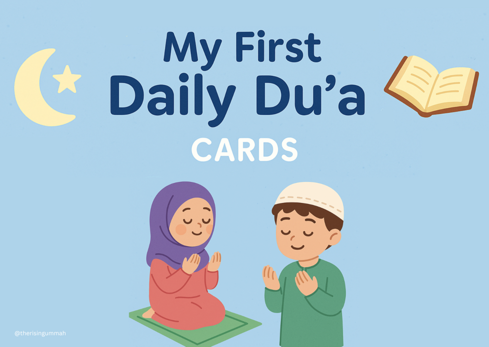 My First Daily Dua Cards! | Daily Dua Cards for Muslim Kids