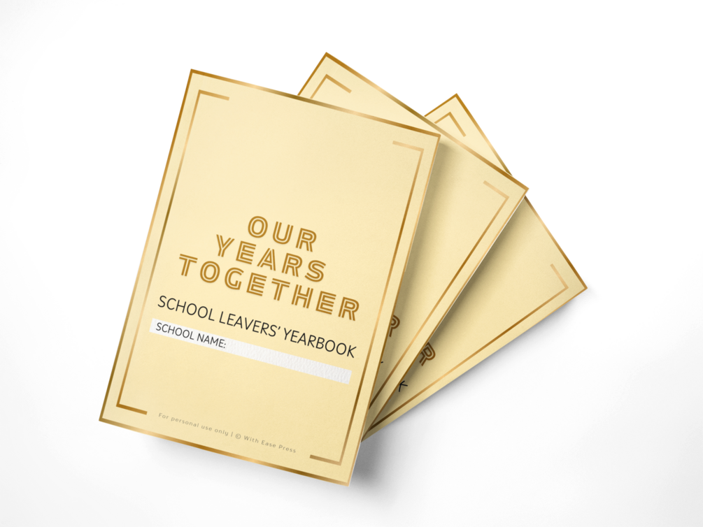 Our Years Together - School Leavers’ Yearbook (A4 PDF) | Blank Pages