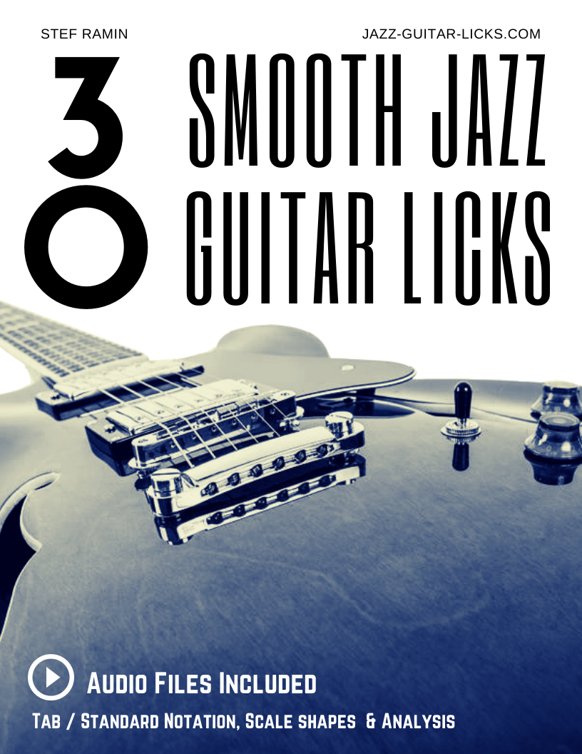 30 Smooth Jazz Guitar Licks PDF Method With Tabs Audio And Analysis