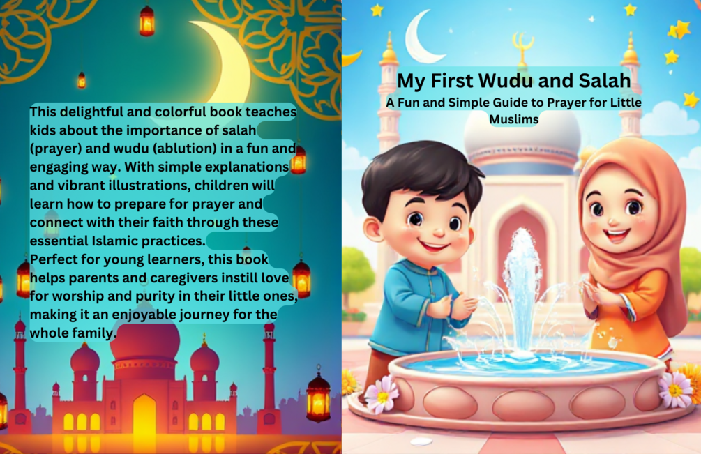 My First Wudu and Salah :A Fun and Simple Guide to Prayer for Little ...