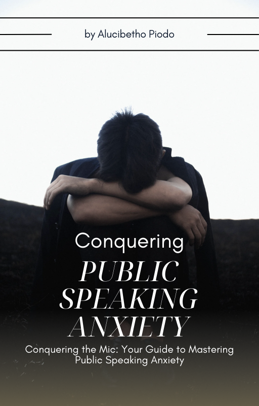 Conquering Public Speaking Anxiety