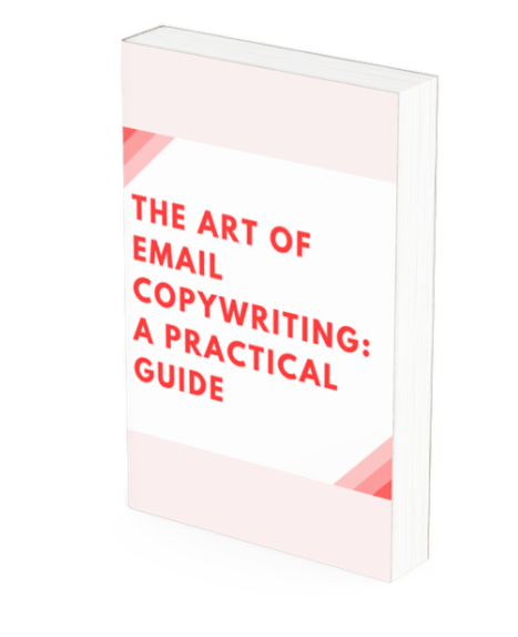 The art of email copywriting : a practical guide (free gift inside)