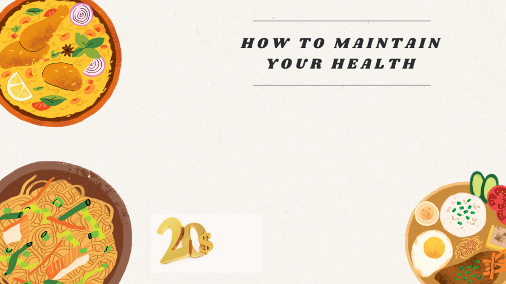 How to Maintain Your Health