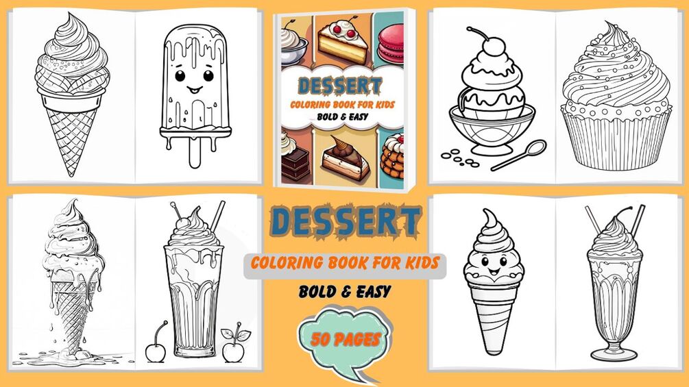 Dessert coloring book for kids bold and easy