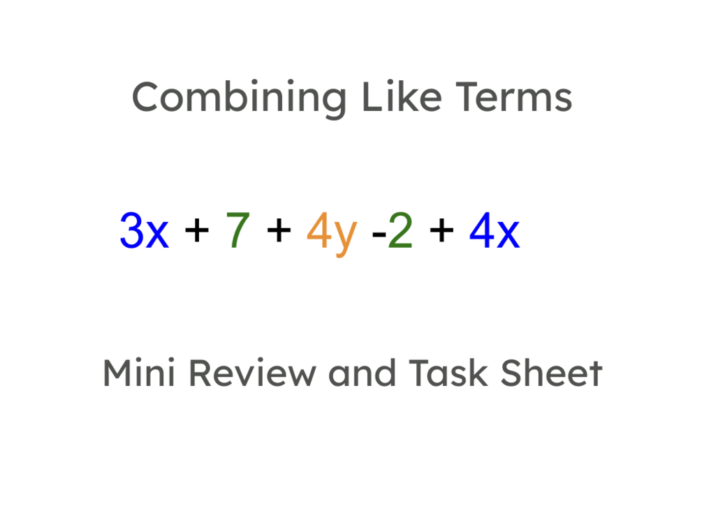 Combining Like Terms - Mini Review