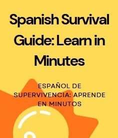 Spanish Survival Guide
