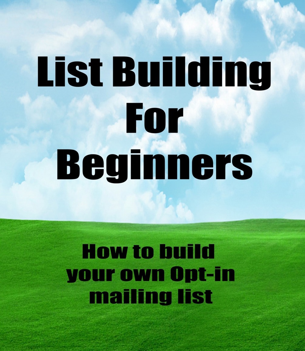 List Building For Beginners