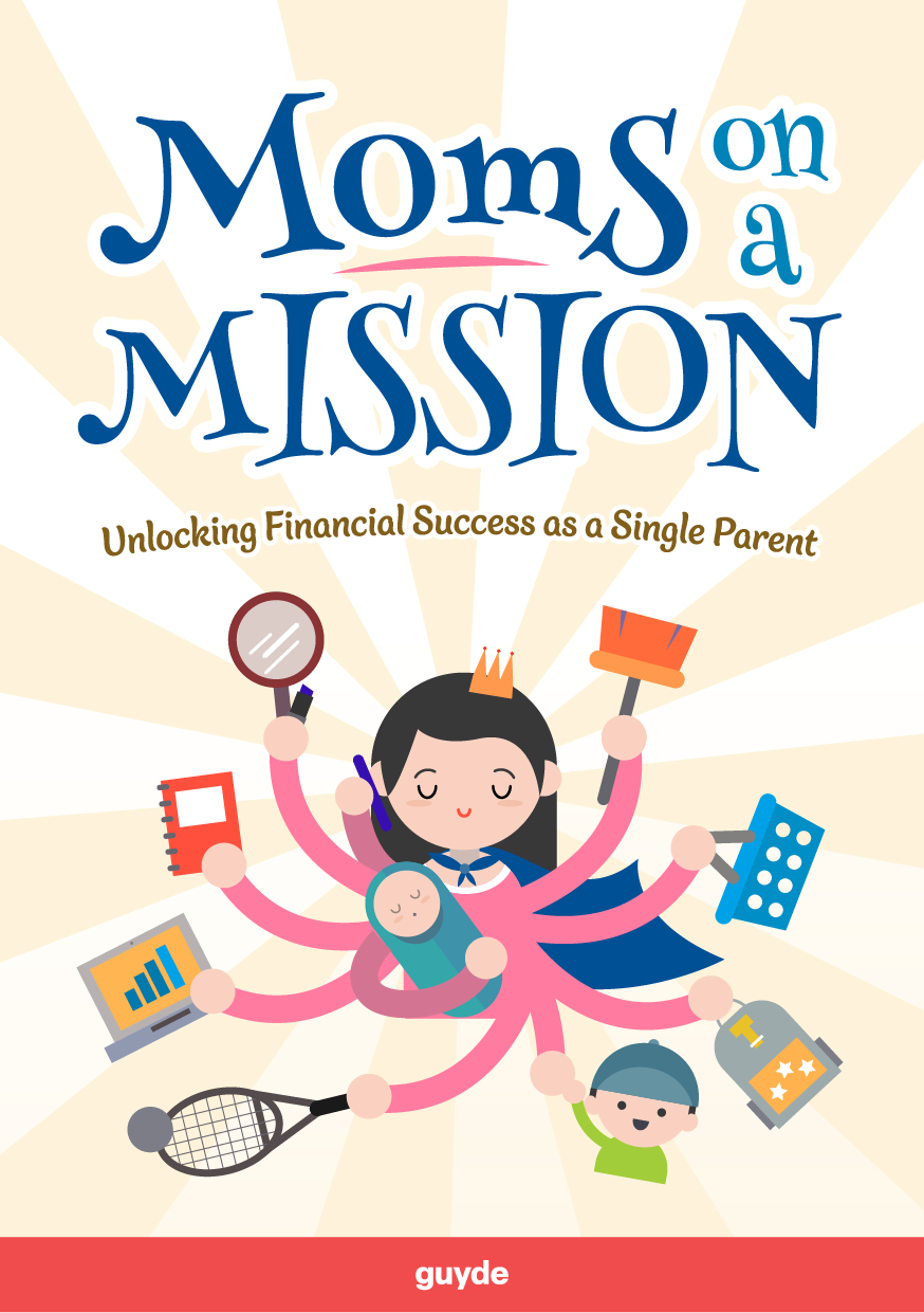 Moms on a Mission: Unlocking Financial Success as a Single Parent